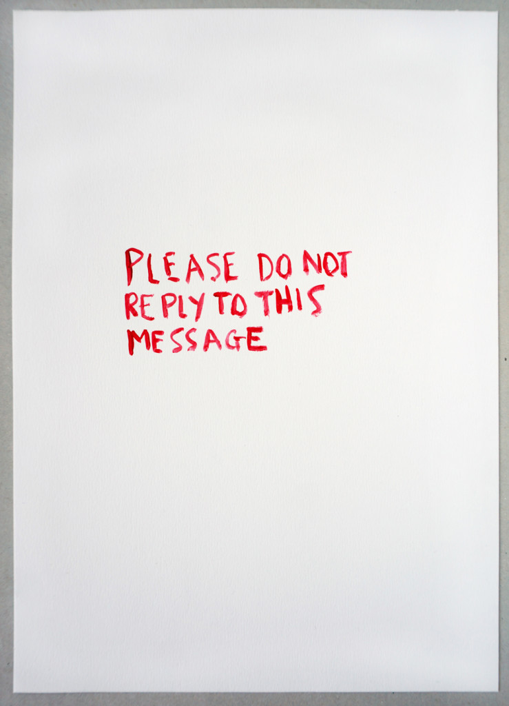 Please-Do-Not-Reply-from-the-series-Personal-Statement-Tim-Etchells ...